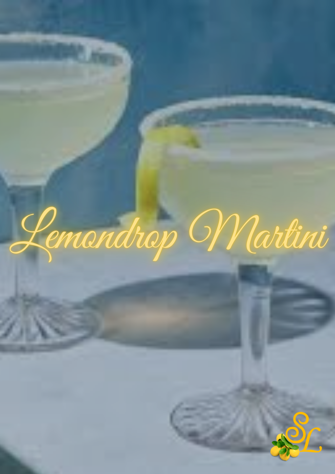Lemondrop Martini - Sovrano Limoncello